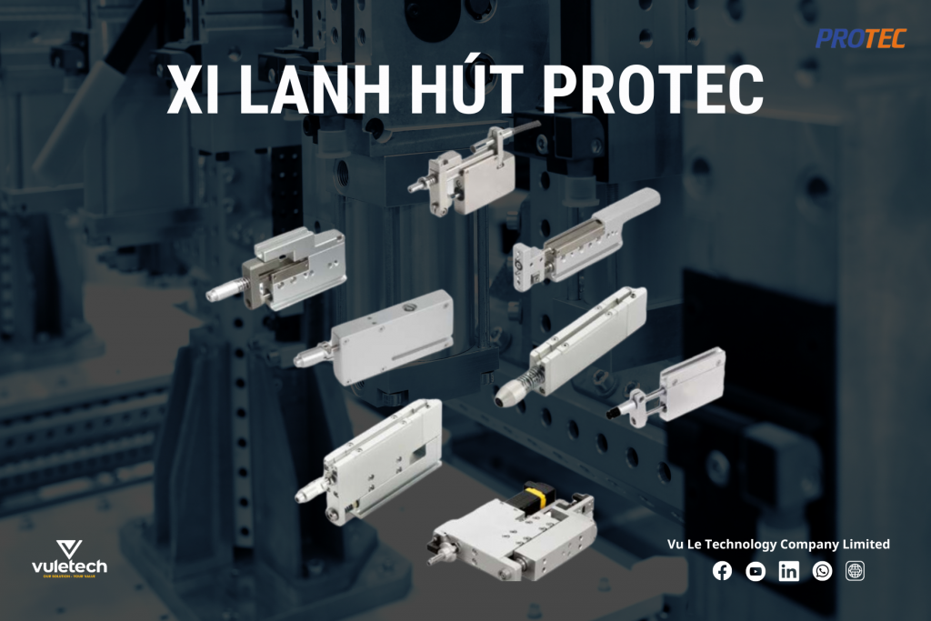 TỔNG QUAN VỀ XY LANH HÚT PROTEC - PICK UP CYLINDER - Vũ Lê Tech