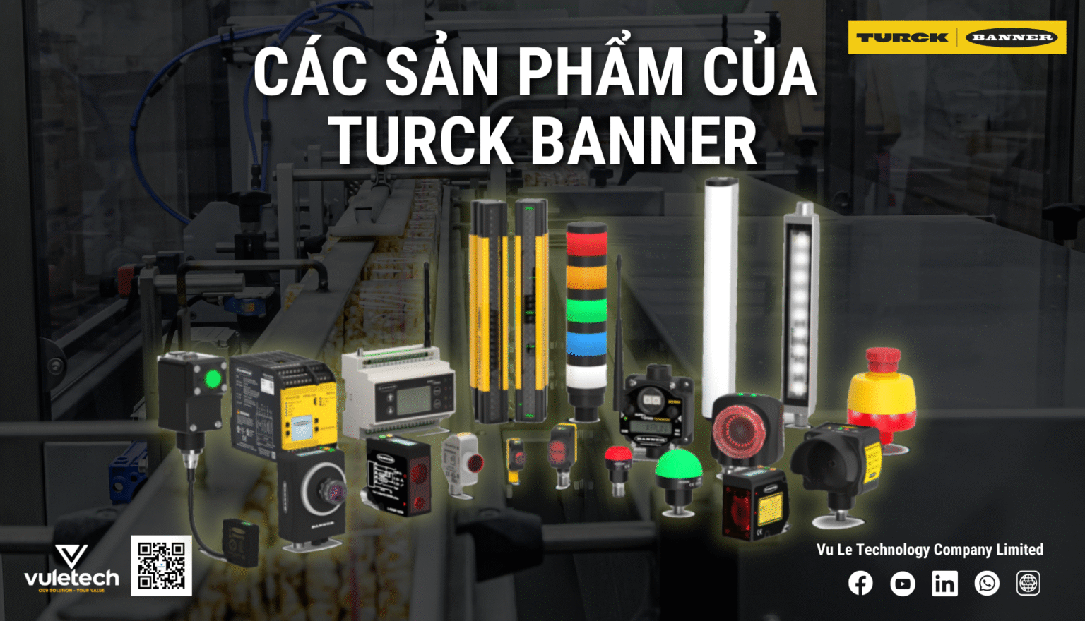 TỔNG QUAN VỀ TURCK BANNER | VŨ LÊ CUNG CẤP TURCK BANNER TẠI VIỆT NAM