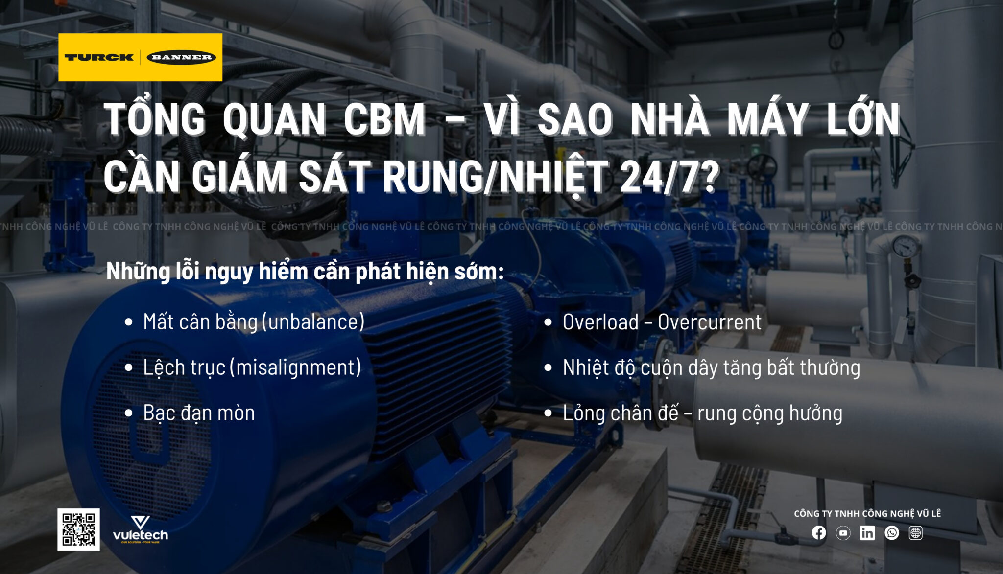 Tổng quan CBM – Vì sao nhà máy cần giám sát rung/nhiệt 24/7? - Vũ Lê Tech